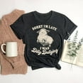 Sorry I'm Late I Was Dilly Dallying Shirt, Funny Shirt, Sheep Meme ...