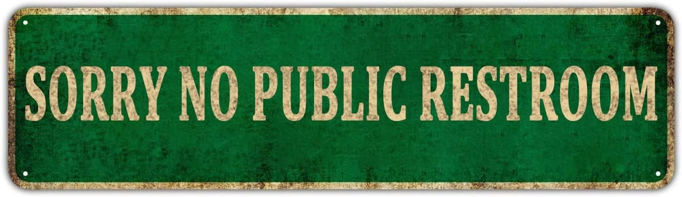 Sorry No Public Restroom Metal Tin Sign, Business Retail Store Home ...
