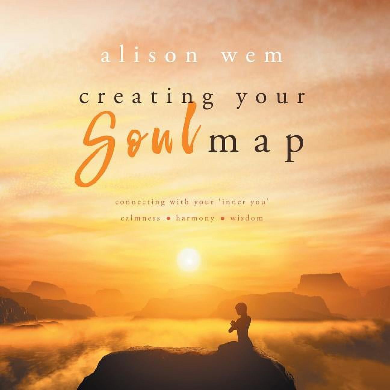 Your Soul Family: Creating Your Soul Map: Move beyond a challenge ...