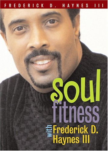 Pre-Owned Soul Fitness with Frederick D. Haynes III (Paperback ...