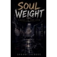 Soulweight Soulweight: Ghost In Gym, Book 1, (Paperback) - Walmart.com