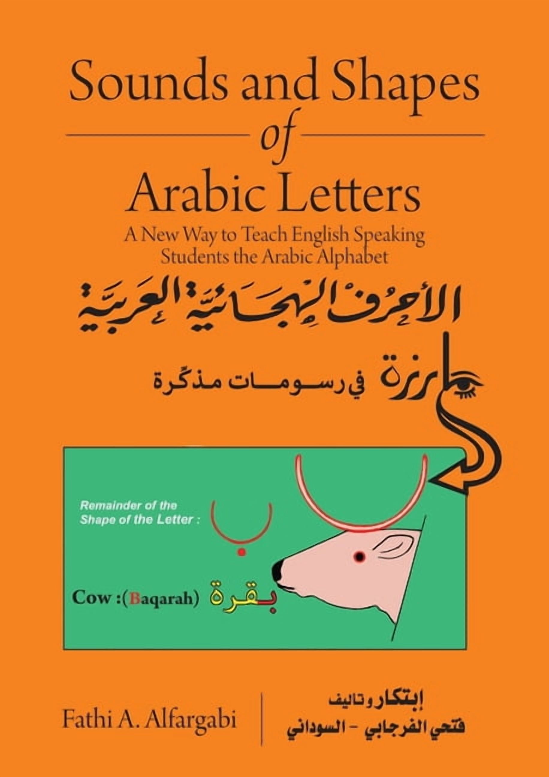 Sounds and Shapes of Arabic Letters: A New Way To Teach English ...