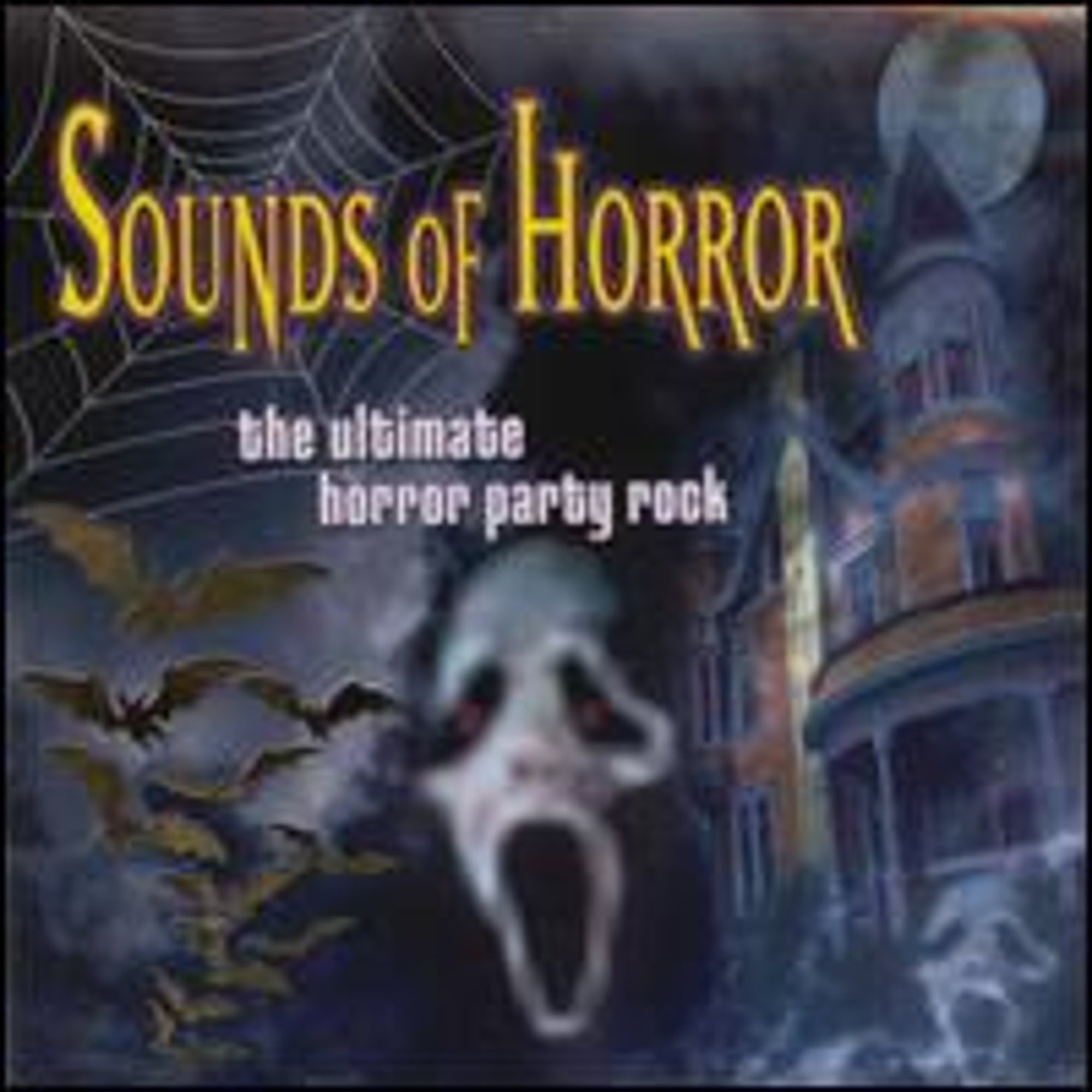 Pre-Owned Sounds of Horror: The Ultimate Horror Party Rock (CD ...