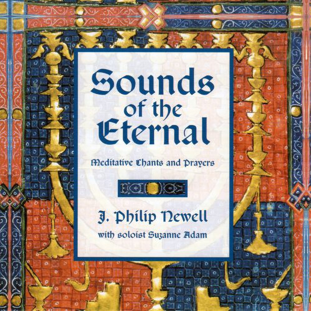 Pre-Owned - Sounds of the Eternal: Meditative Chants & Prayers ...