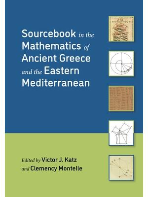 Sourcebook in the Mathematics of Ancient Greece and the Eastern ...