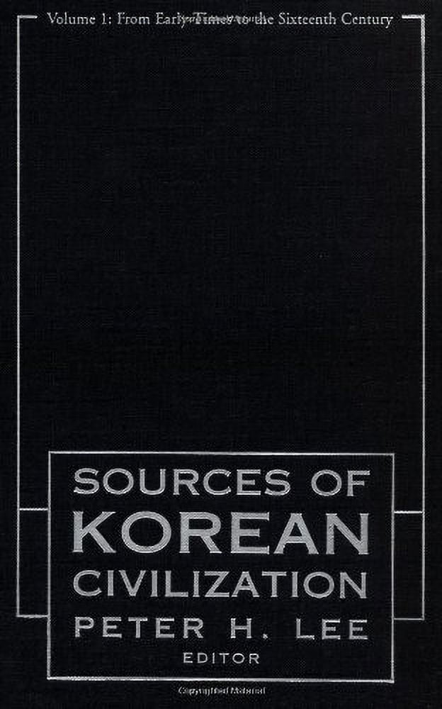 Pre-Owned Sourcebook of Korean Civilization – From the Seventeenth ...