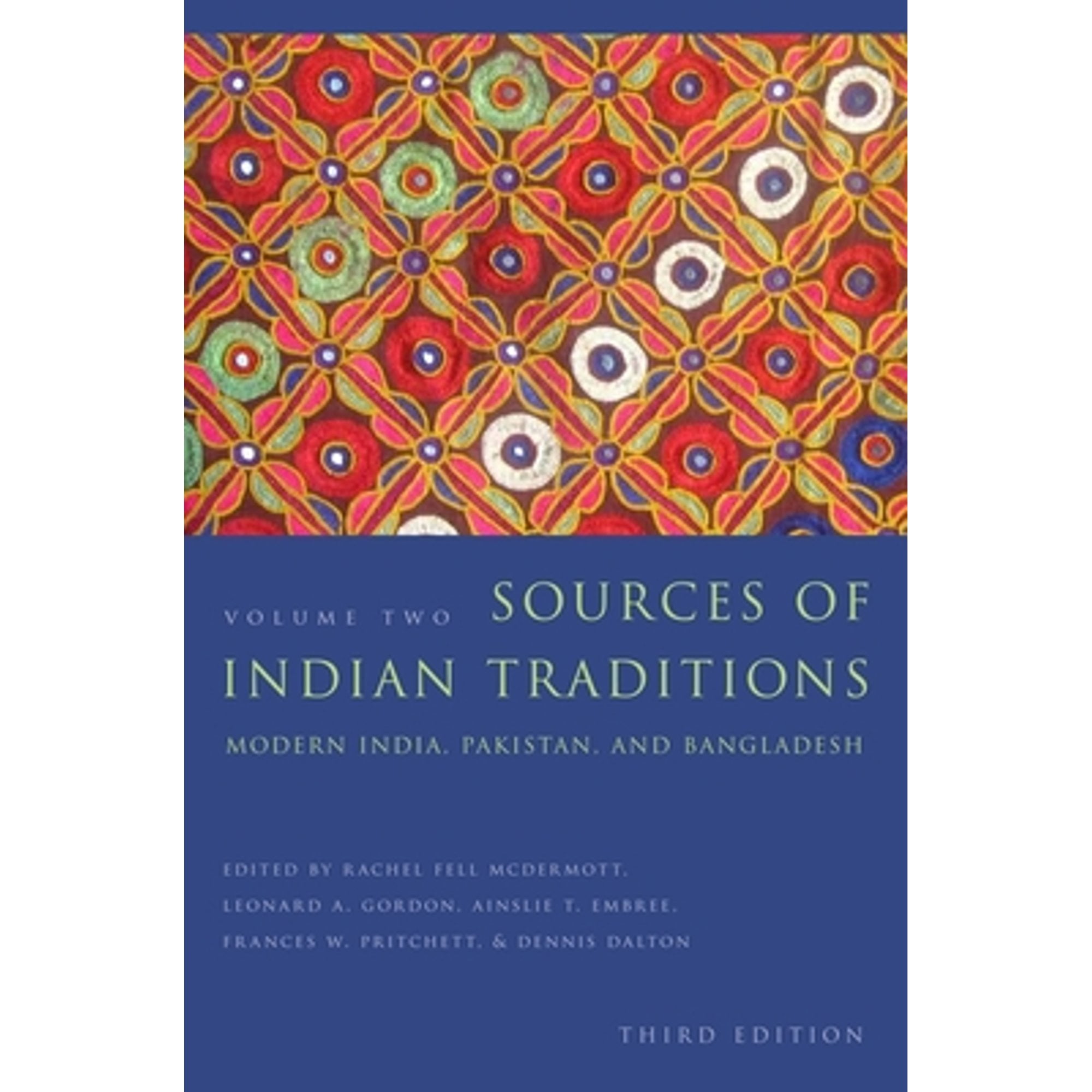 Pre-Owned Sources of Indian Traditions: Modern India, Pakistan, and ...