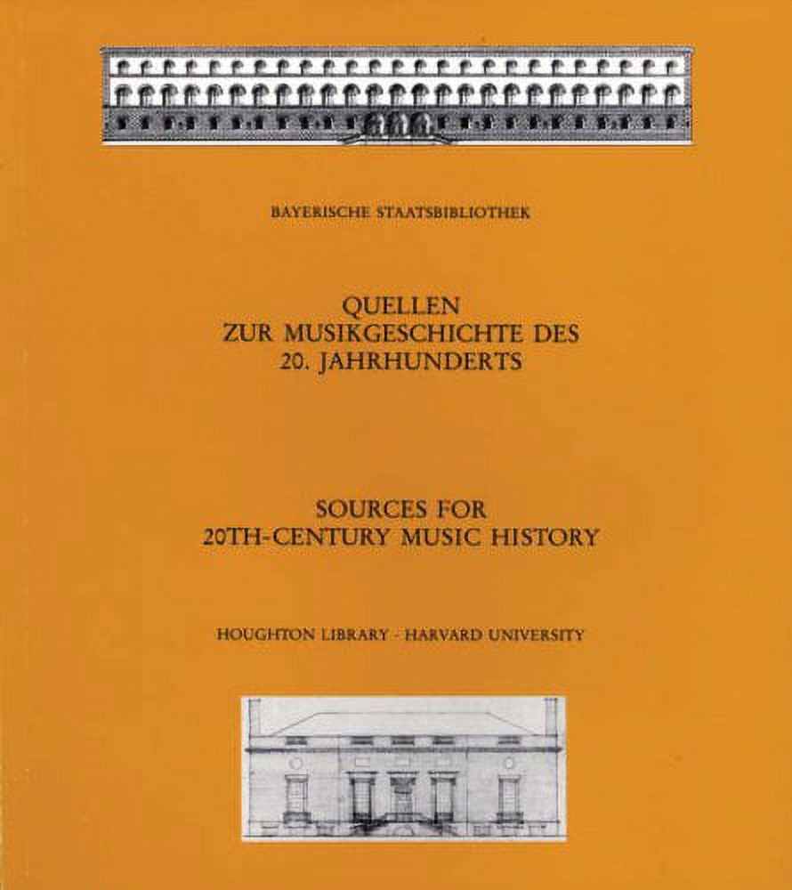 Sources for 20th-century Music History/ Quellen Zur Musikgeschichte Des ...