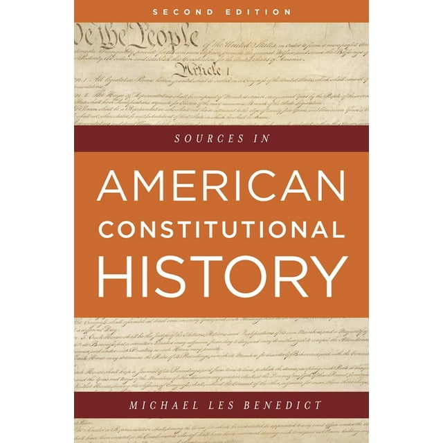 Sources in American Constitutional History (Edition 2) (Paperback ...