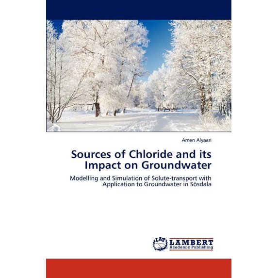 Sources of Chloride and its Impact on Groundwater (Paperback) - Walmart.com