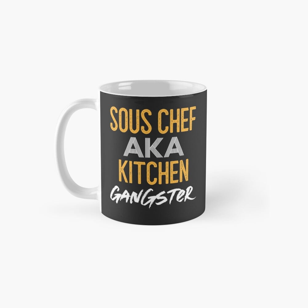 Sous Che Aka Kitchen Gangster Classic Mug - Walmart.com