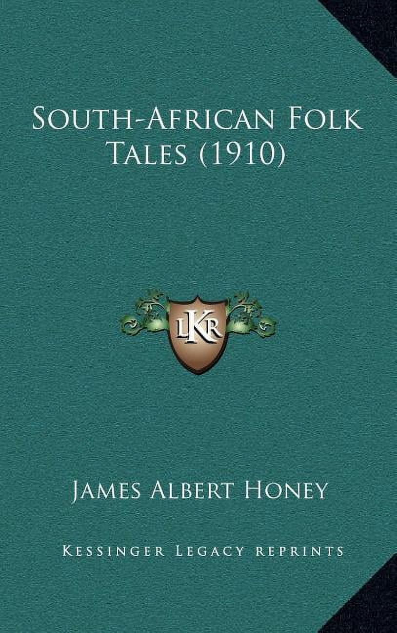 South-African Folk Tales (1910) (Hardcover) - Walmart.com