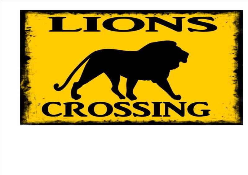 South African Style Road Sign Fun Road Sign Novelty Fun Lion Crossing ...