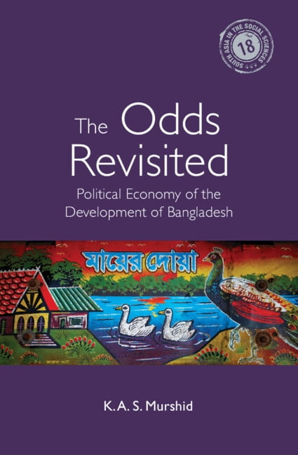 South Asia in the Social Sciences The Odds Revisited: Political Economy ...