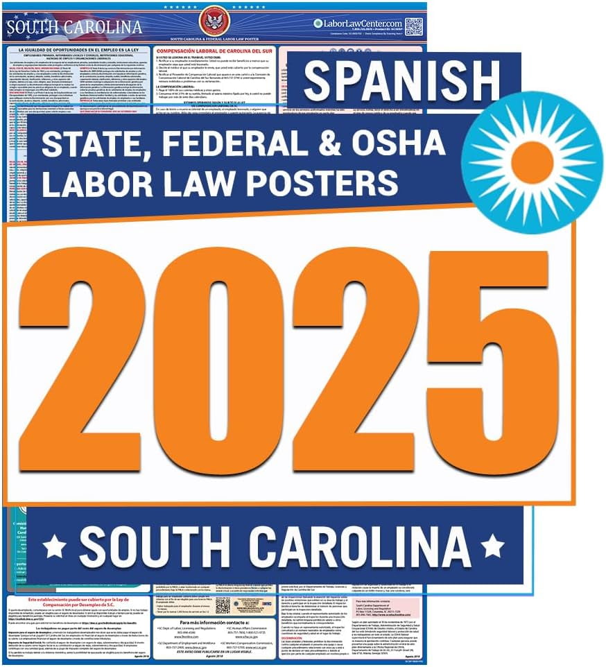South Carolina Labor Law Poster 2025- State, Federal, OSHA Compliant ...
