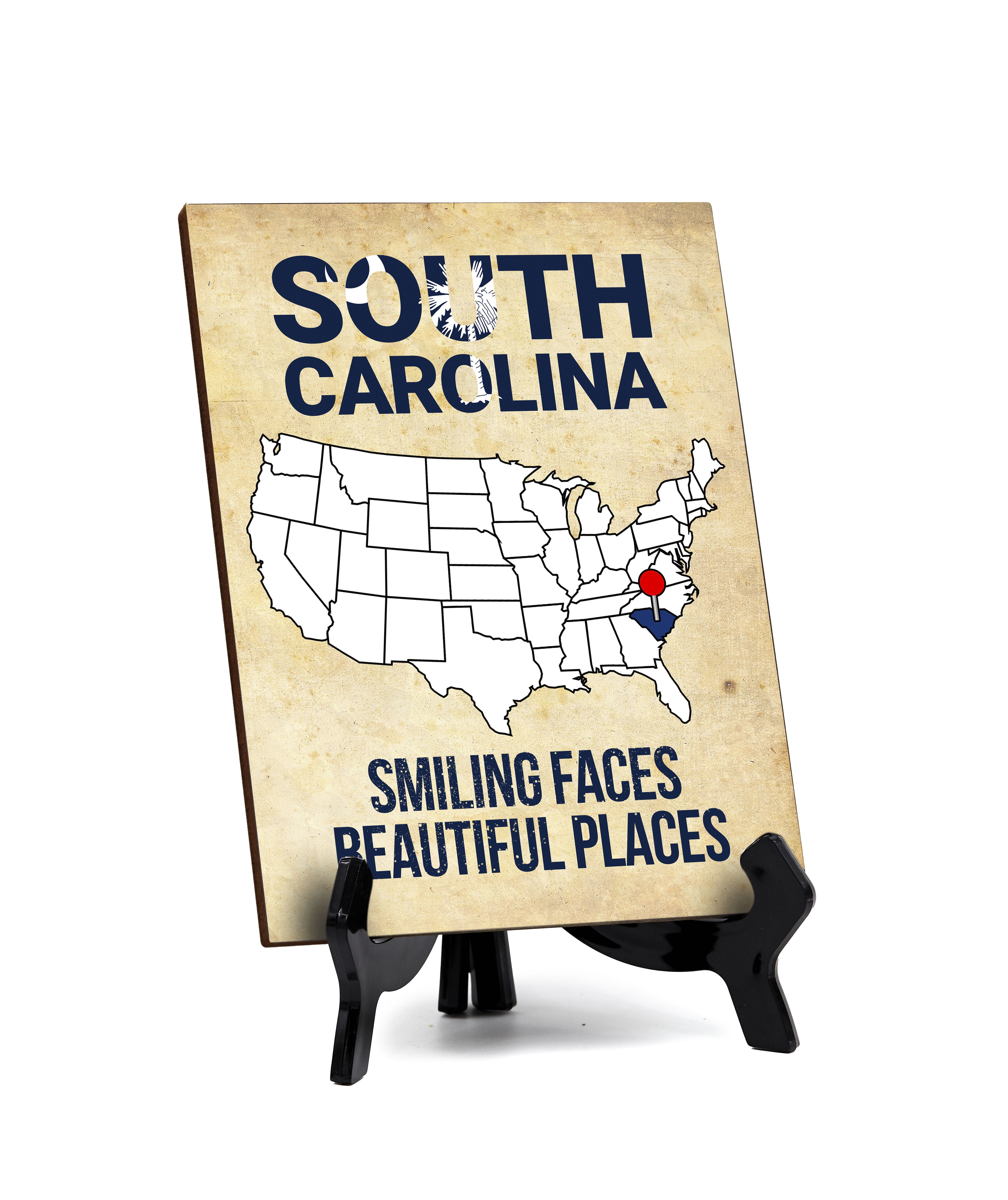 South Carolina: Smiling Faces, Beautiful Places Table Sign with Acrylic ...