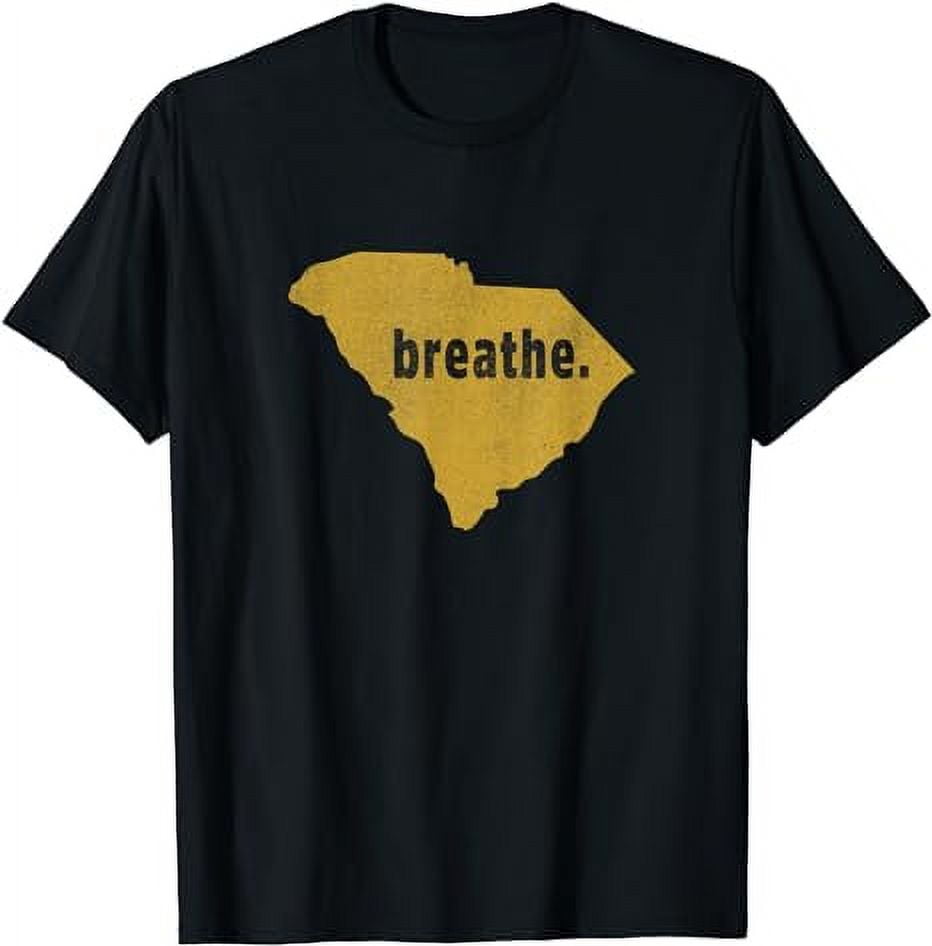 South Carolina motto - "Breathe" [distressed] T-Shirt - Walmart.com