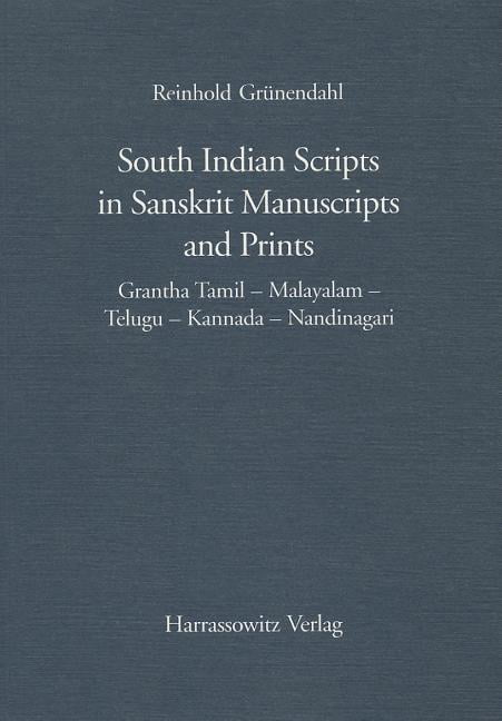 South Indian Scripts in Sanskrit Manuscripts and Prints : Grantha Tamil ...