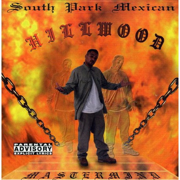 South Park Mexican - Hillwood - Music & Performance - CD - Walmart ...
