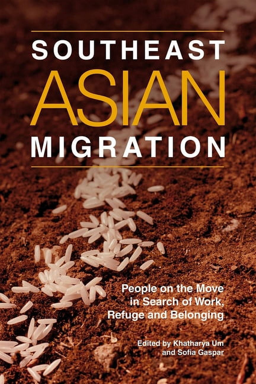 Liverpool Library of Asian & Asian Ameri Southeast Asian Migration ...