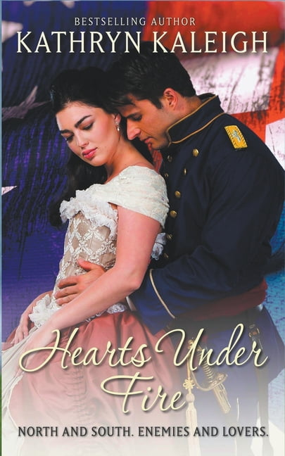 Southern Belle Civil War Hearts Under Fire, Book 4, (Paperback ...