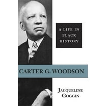 American Heritage: Carter G. Woodson in Washington, D.C.: The Father of ...