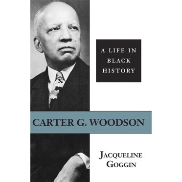 American Heritage: Carter G. Woodson in Washington, D.C.: The Father of ...