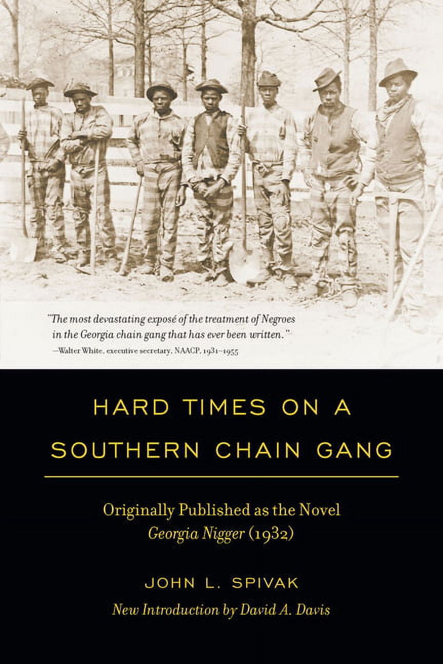 Southern Classics: Hard Times on a Southern Chain Gang (Paperback ...