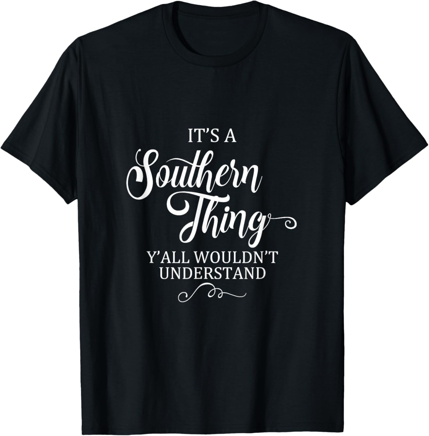 Southern Girl T Shirt - It's A Southern Thing Tee - Walmart.com