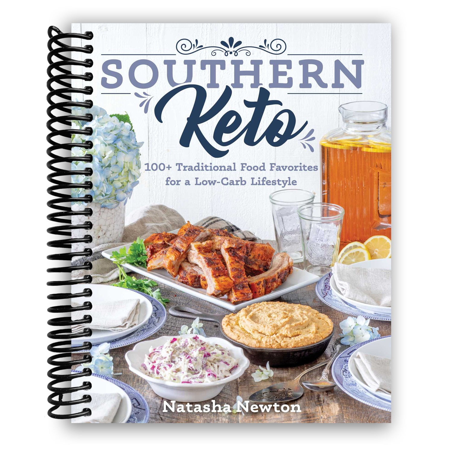 Southern Keto: 100+ Traditional Food Favorites for a Low-Carb Lifestyle ...