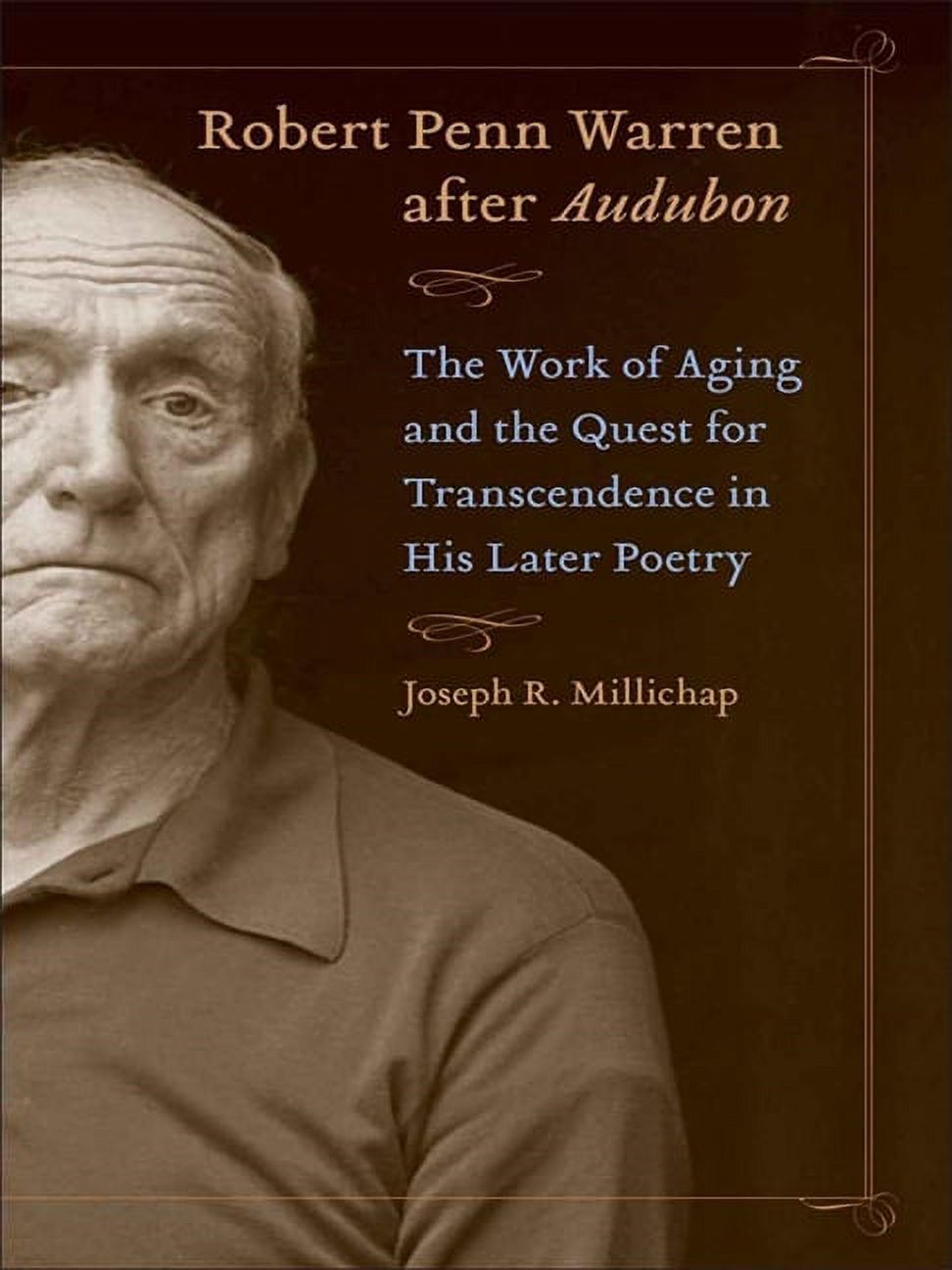 Southern Literary Studies Robert Penn Warren After Audubon: The Work of ...