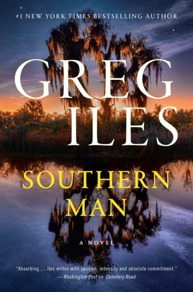 Southern Man Greg Iles (Hardcover) - Walmart.com