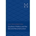 Southern Politics and the Second Reconstruction, (Paperback) - Walmart.com