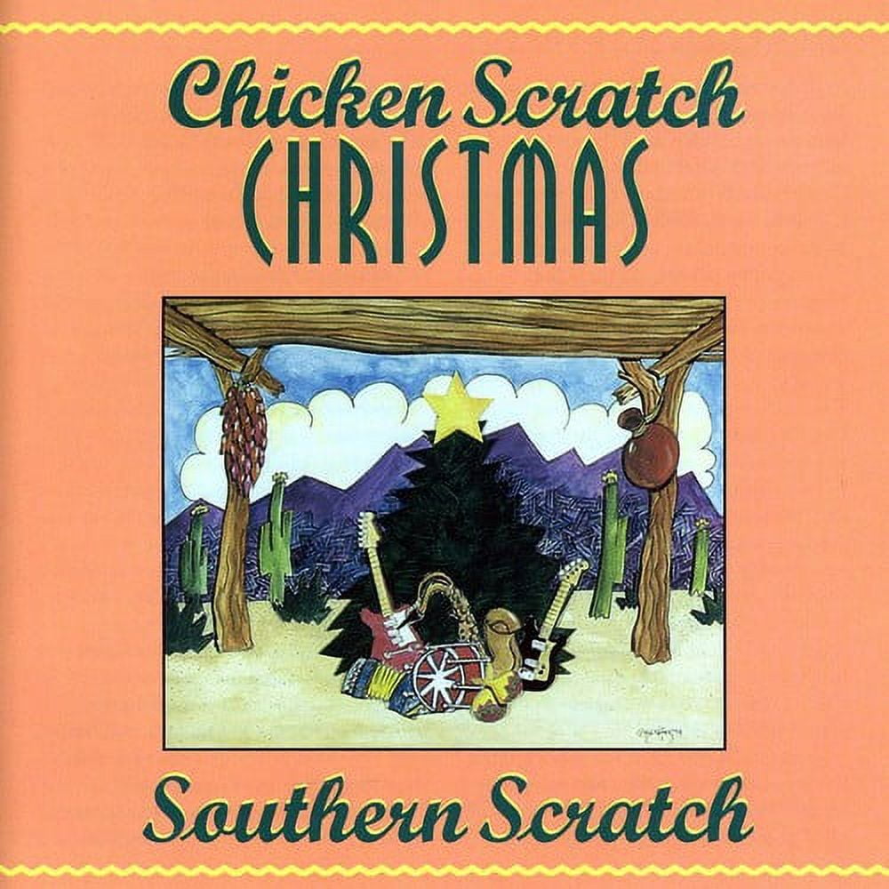 Southern Scratch - Chicken Scratch Christmas - Christmas Music - CD ...