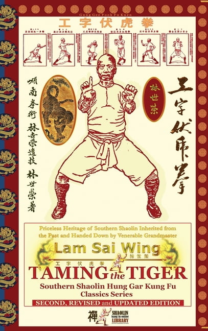 Southern Shaolin Hung Gar Kung Fu Classi Taming the Tiger. Southern ...