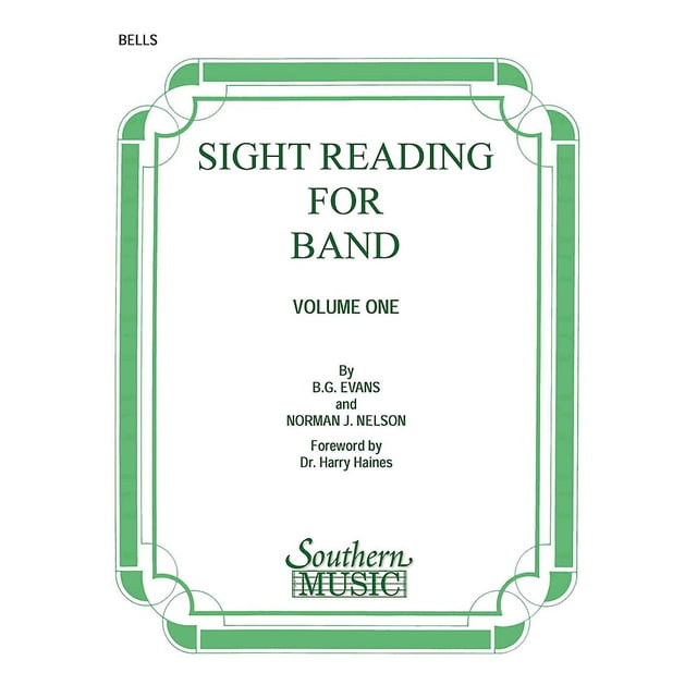 Southern Sight Reading for Band, Book 1 (Bells) Concert Band Level 2 ...