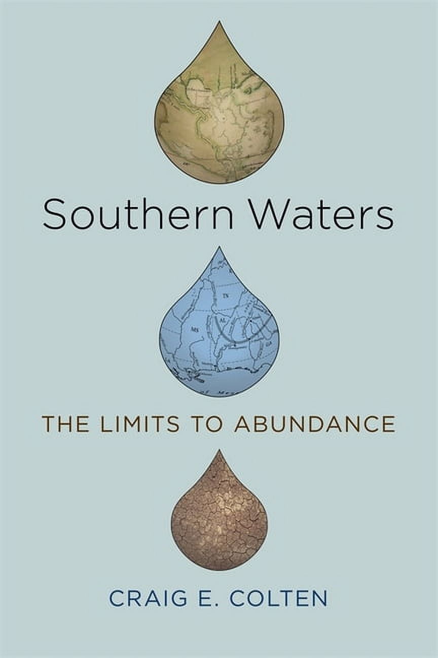 Southern Waters: The Limits to Abundance, (Paperback) - Walmart.com