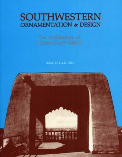 Pre-Owned Southwestern Ornamentation & Design: The Architecture of John ...