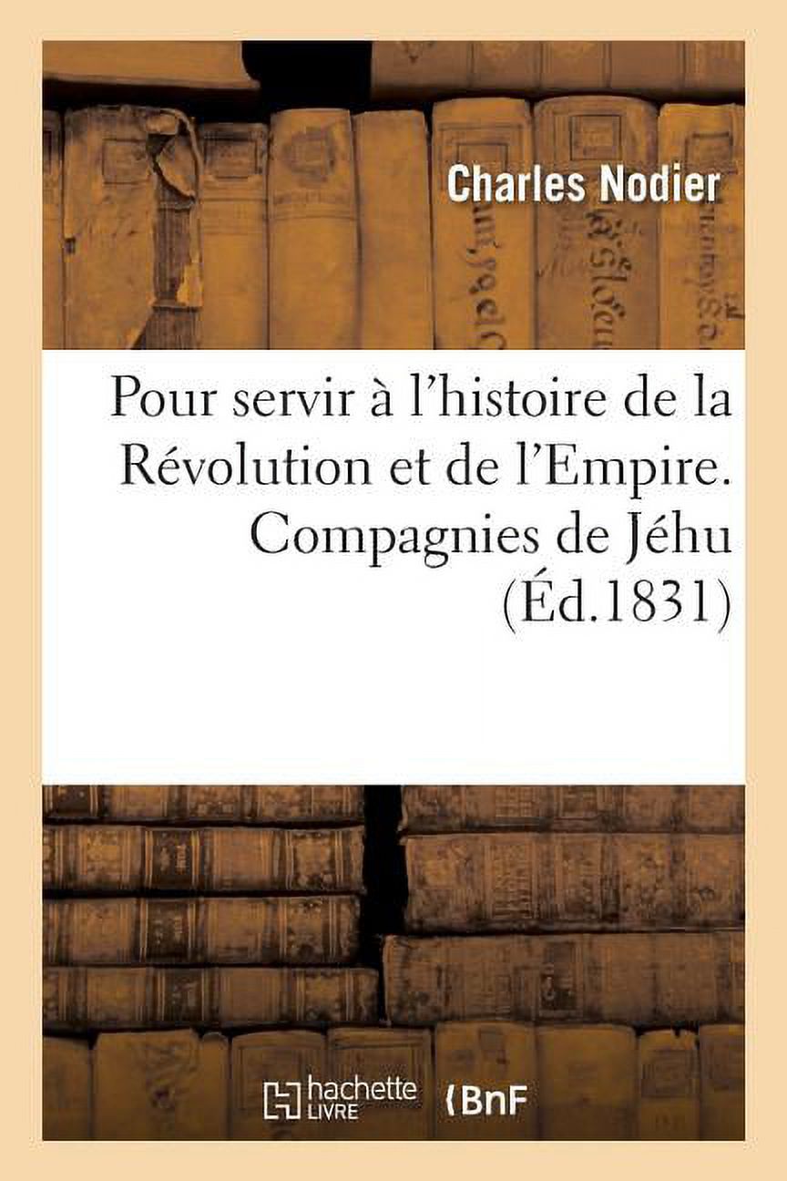 Souvenirs, Épisodes Et Portraits Pour Servir À l'Histoire de la ...
