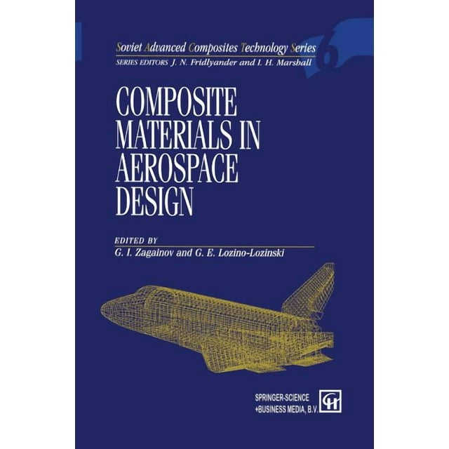 Soviet Advanced Composites Technology Composite Materials in Aerospace ...