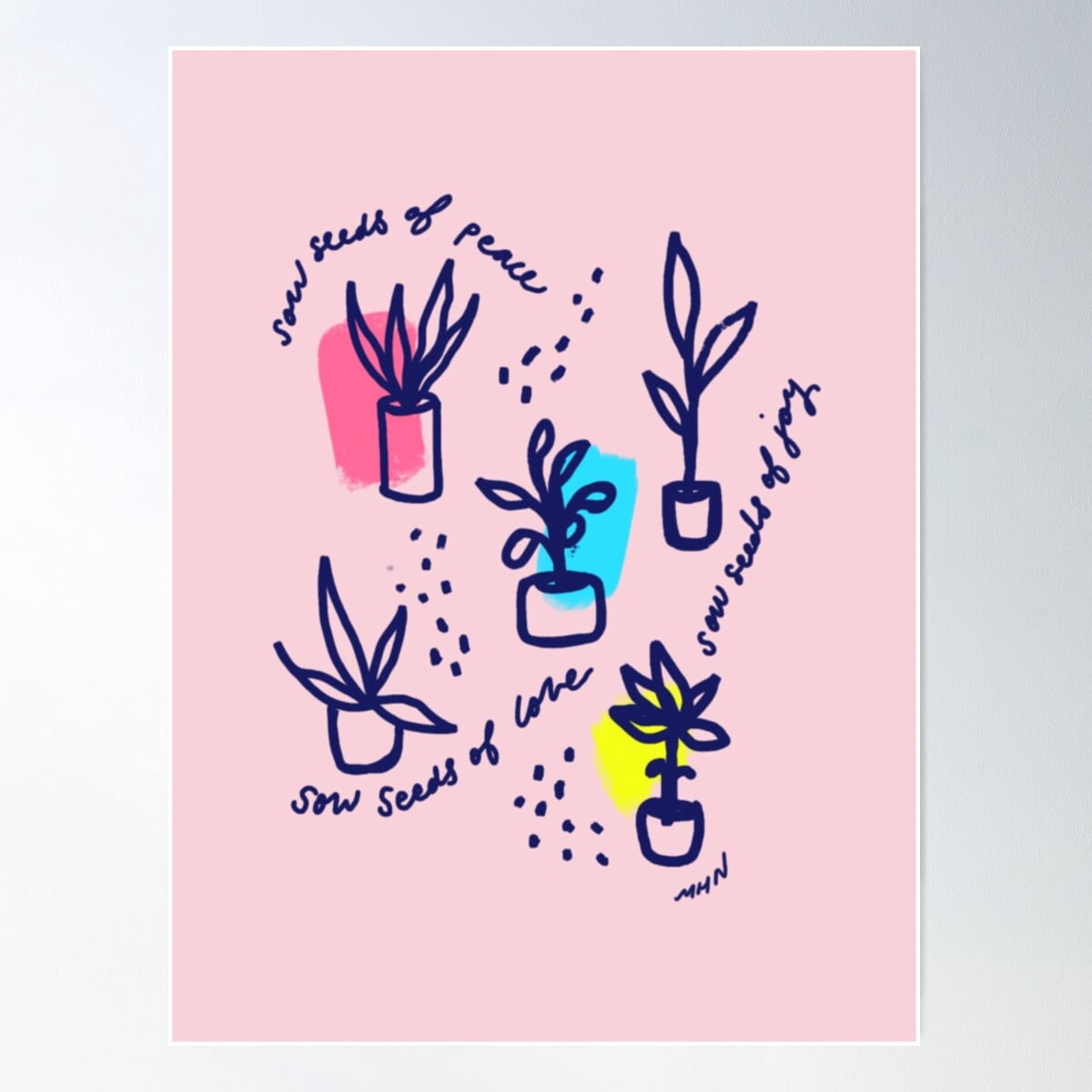 Sow Seeds Of Peace, Love, And Joy - Original Artwork By Morgan Harper ...