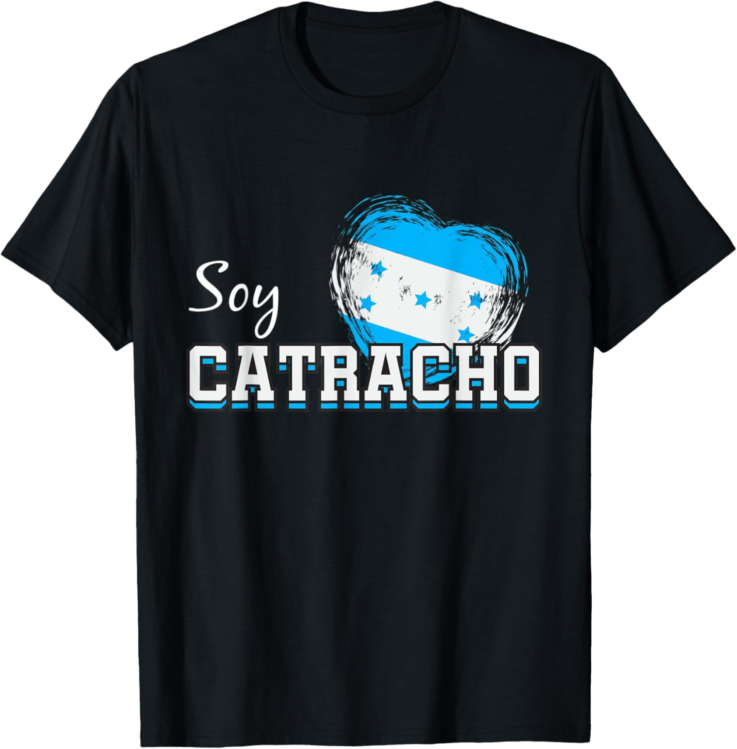 Soy Catracho T-Shirt for Hondurans / Honduras - Walmart.com