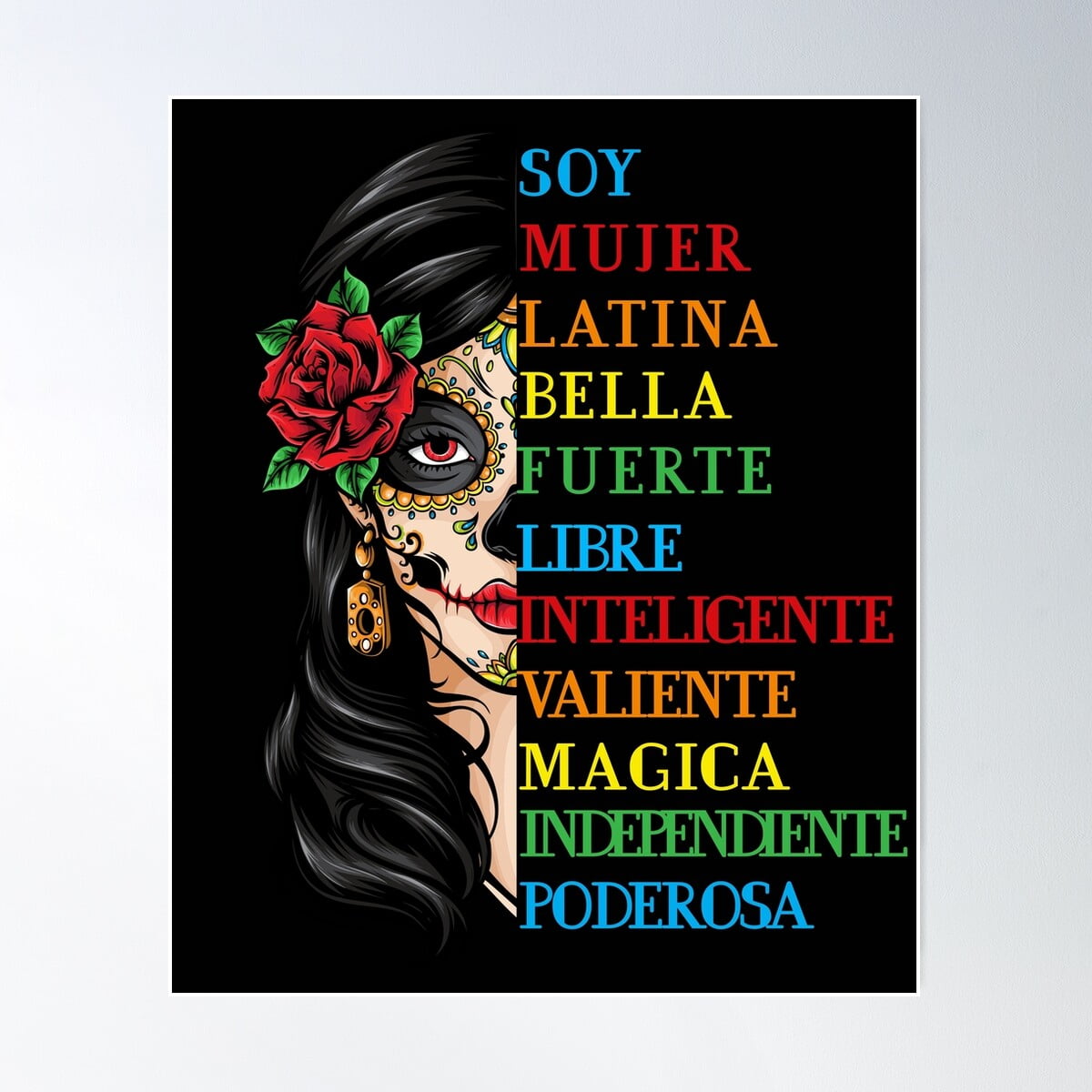 Soy Mujer Latina Chingona Red Rose In Hair Inspirational Quote Mujer ...