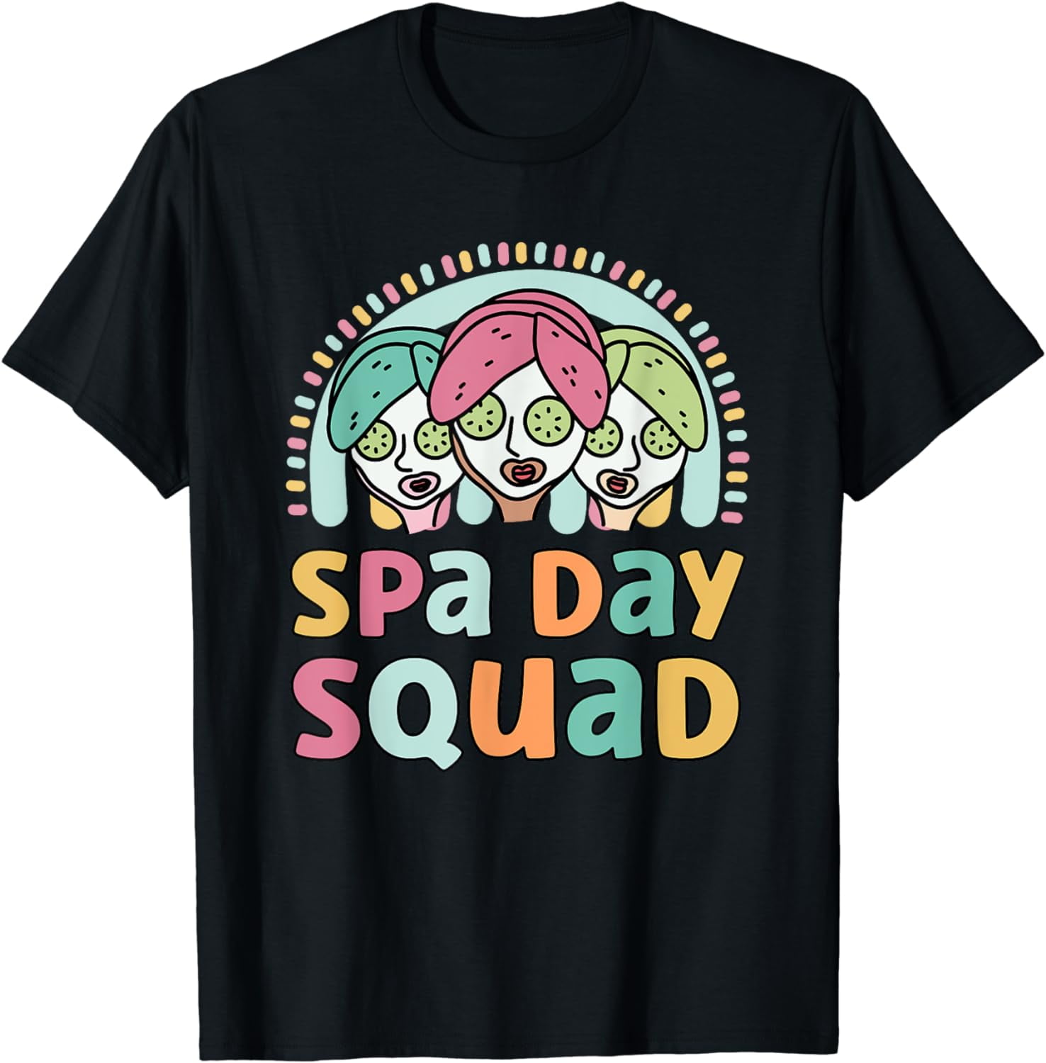 Spa Day Squad Funny Matching For Girls Spa Day Treats T-Shirt - Walmart.com