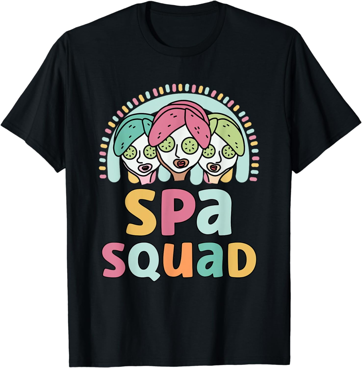 Spa Squad Funny Matching For Girls Spa Day Treats T-Shirt - Walmart.com