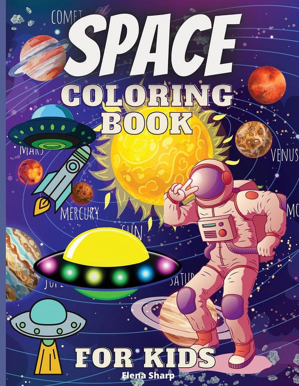 Space Coloring Book For Kids : Amazing Outer Space Coloring with ...