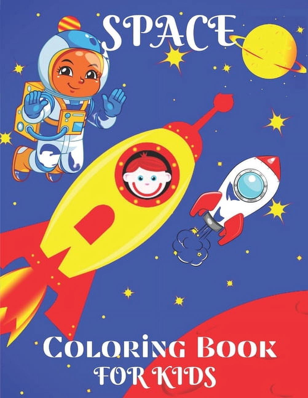 Space Coloring Book For Kids: Amazing Space Coloring with Planets ...