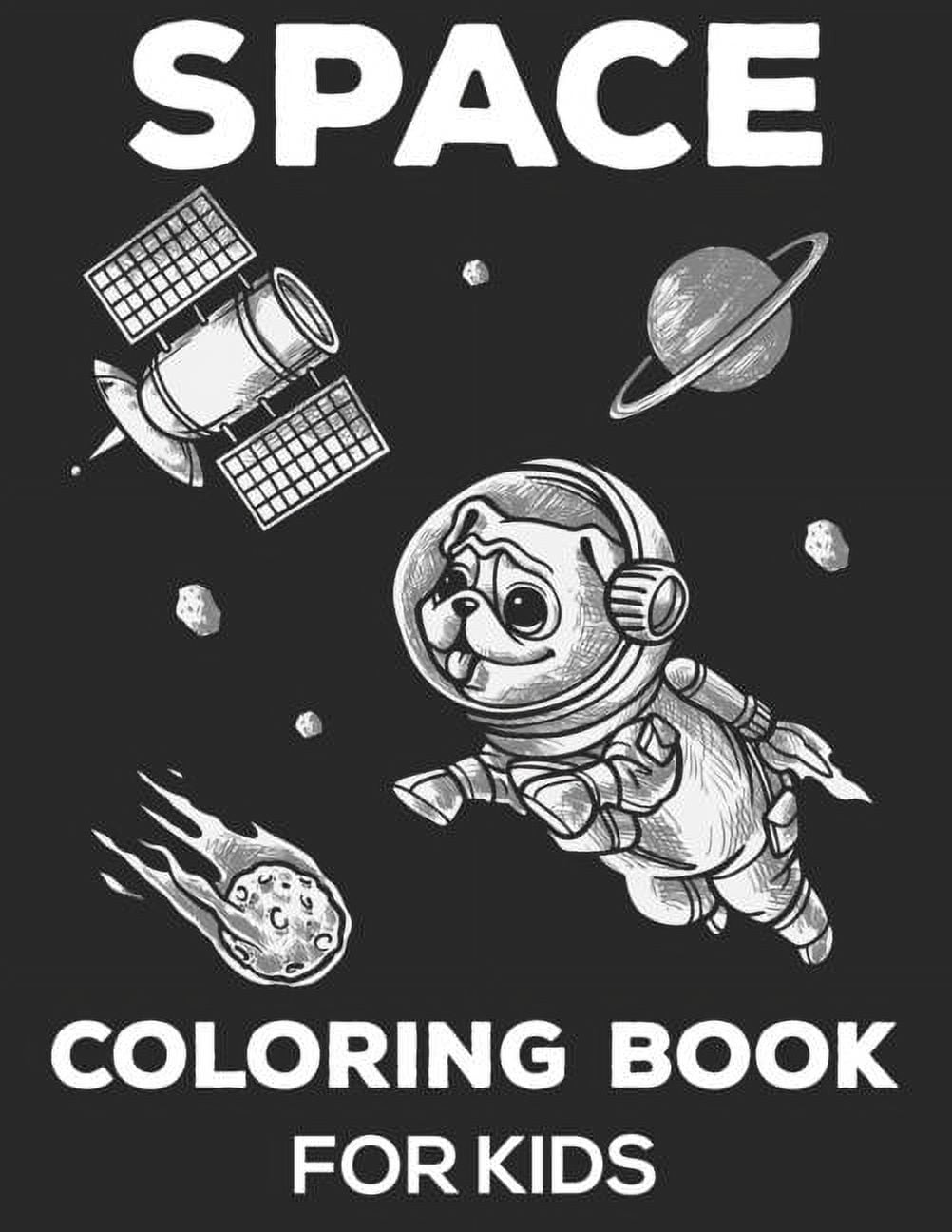 Space Coloring Book For Kids: Space Dog And Cat Astronaut Coloring Book ...