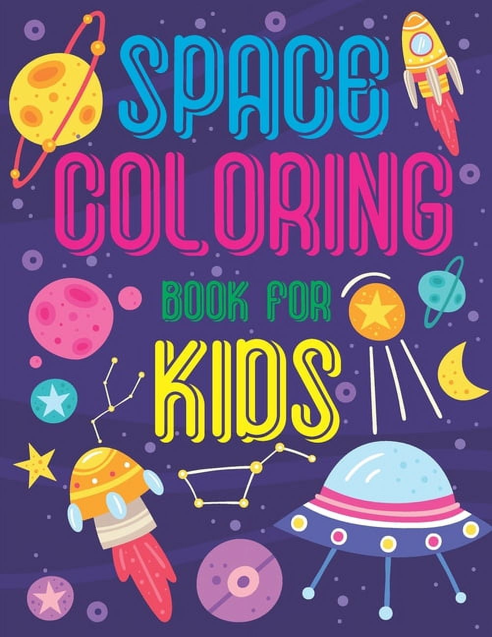 Space Coloring Book For Kids : Fantastic Cartoon Outer Space Pages for ...
