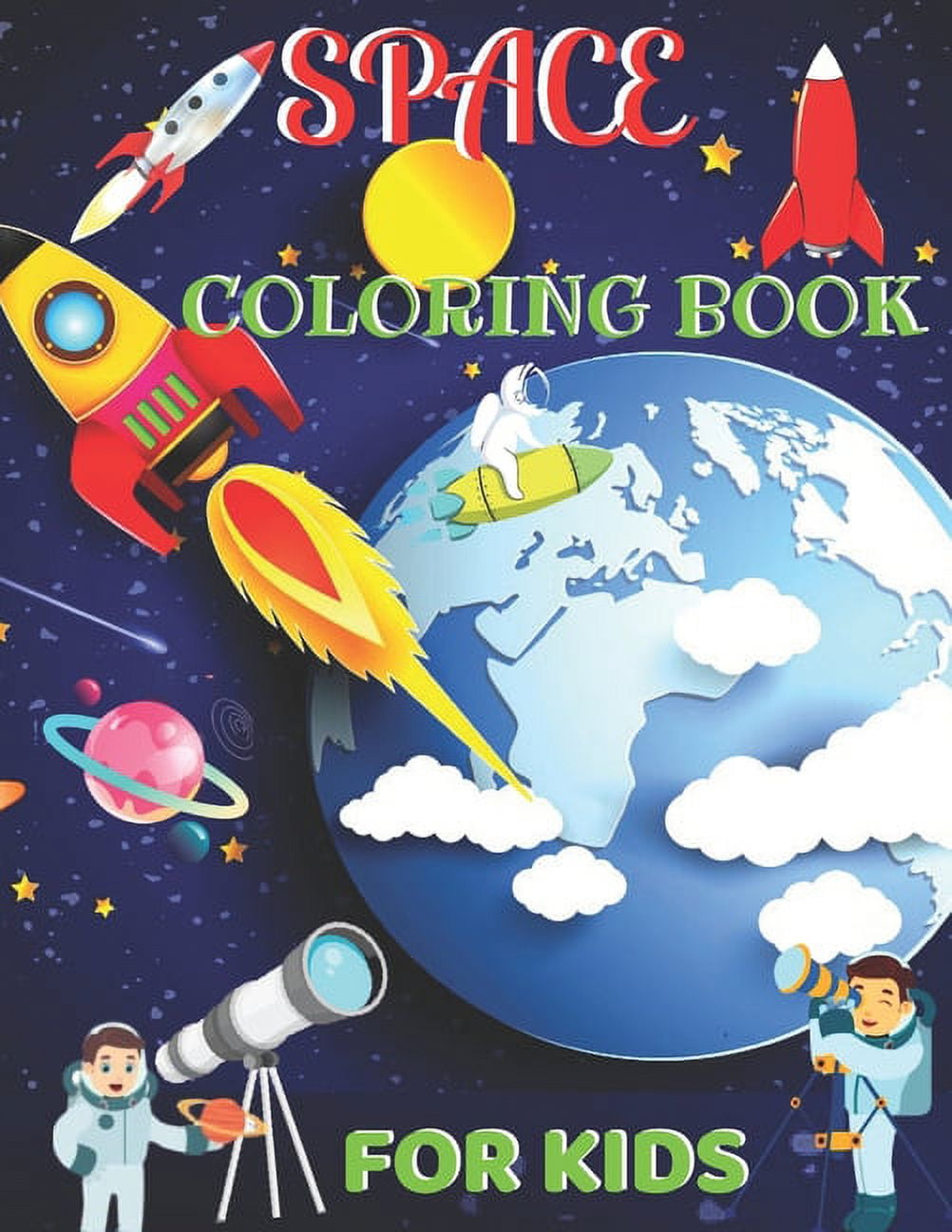 Space Coloring Book For Kids: Fantastic Outer Space Coloring with ...